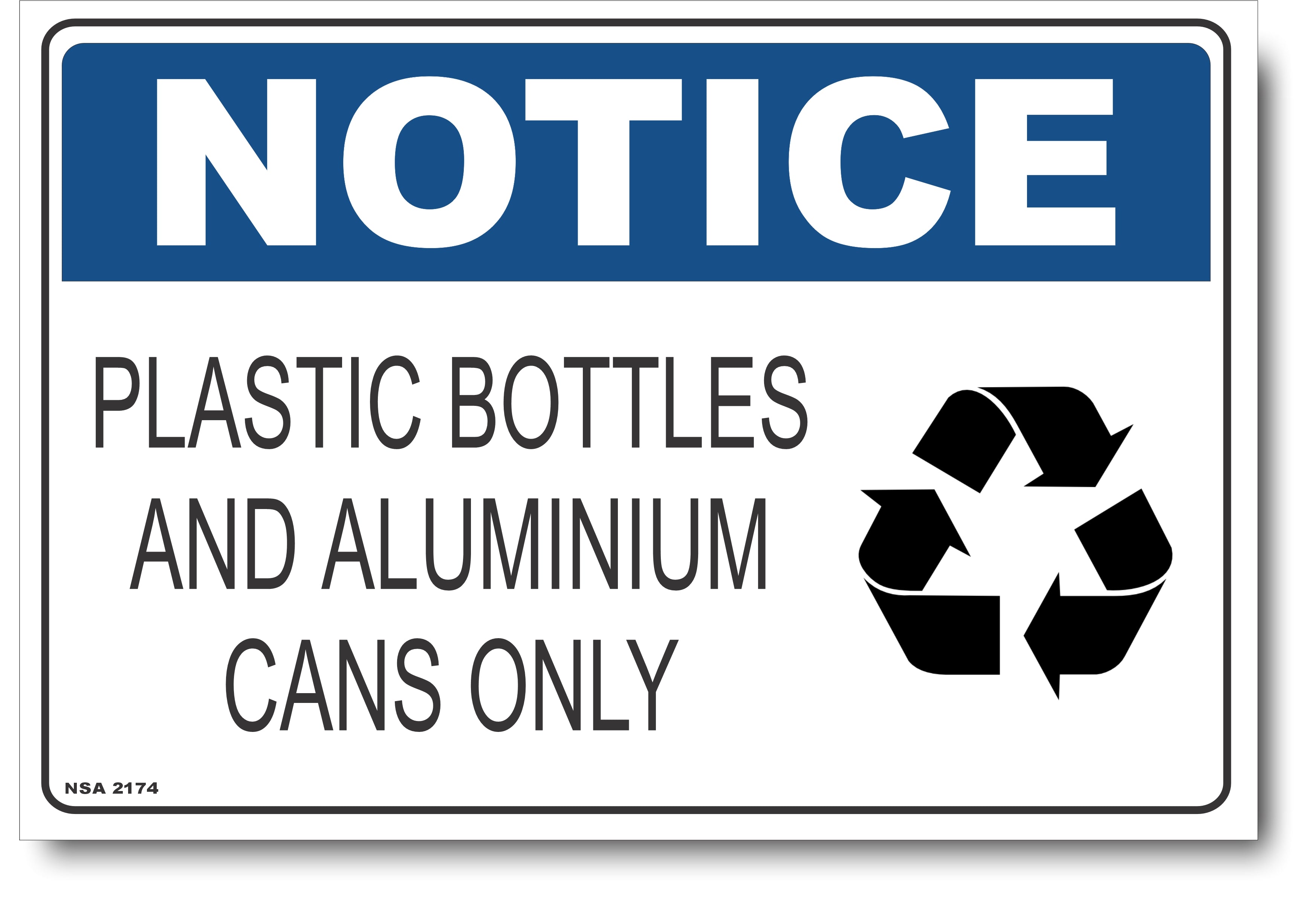 Notice - Plastic Bottles And Aluminum Cans Only (Icon) Sign – Signs4Safety