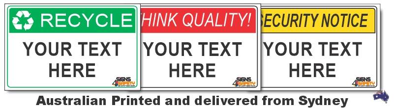 Signs4Safety All Australian Safety Signs custom made in Sydney