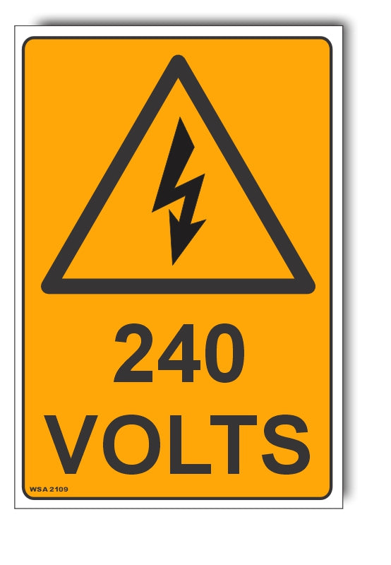 240 Volts Warning Sign – Signs4Safety
