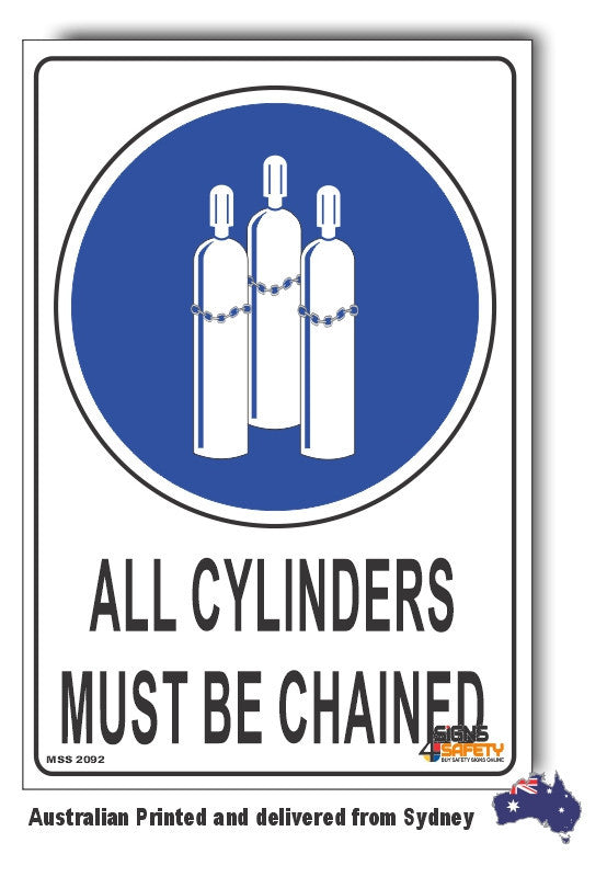 All Cylinders Must Be Chained Sign – Signs4Safety
