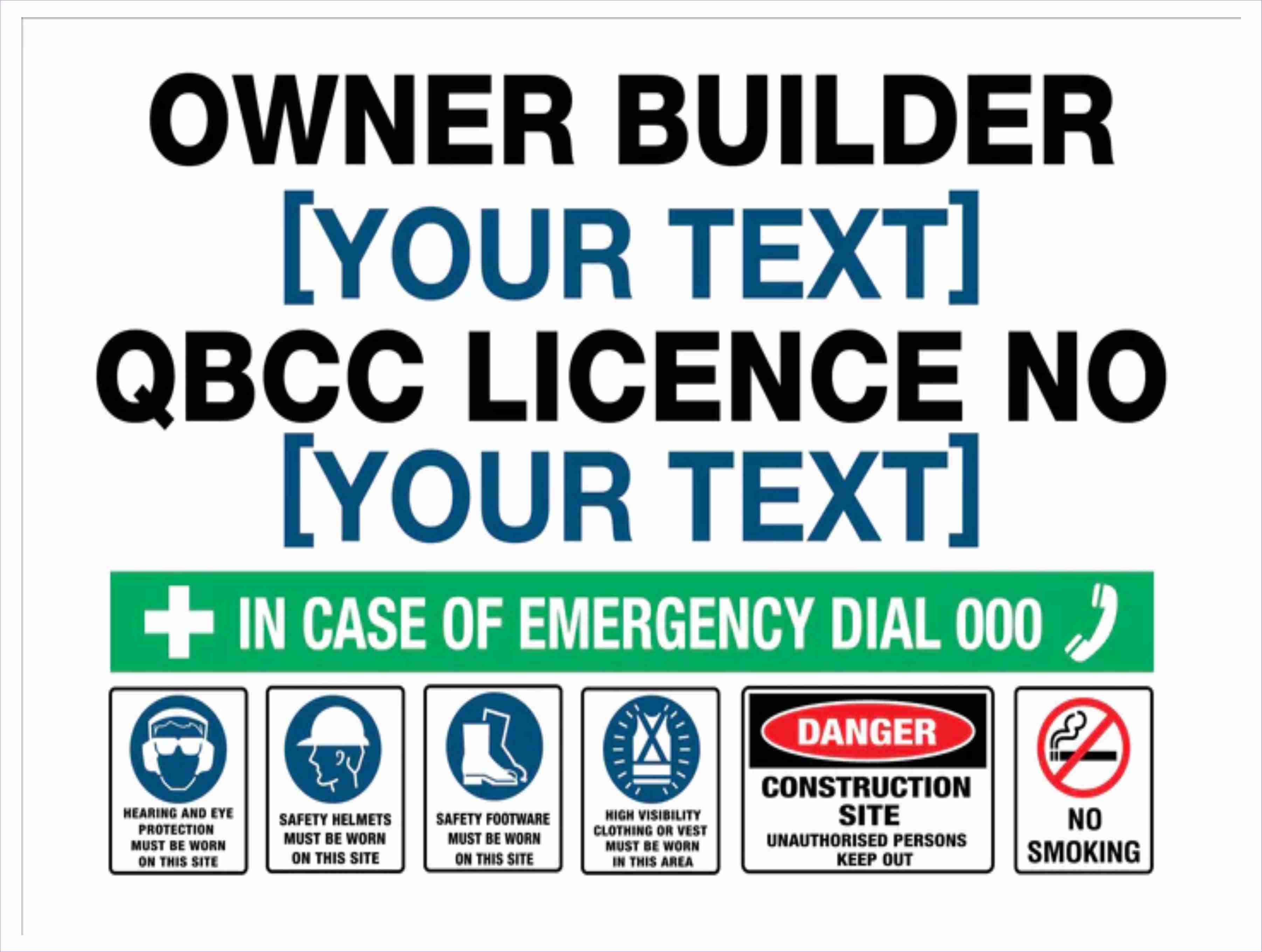 Construction Owner Builder QLD Sign – Signs4Safety