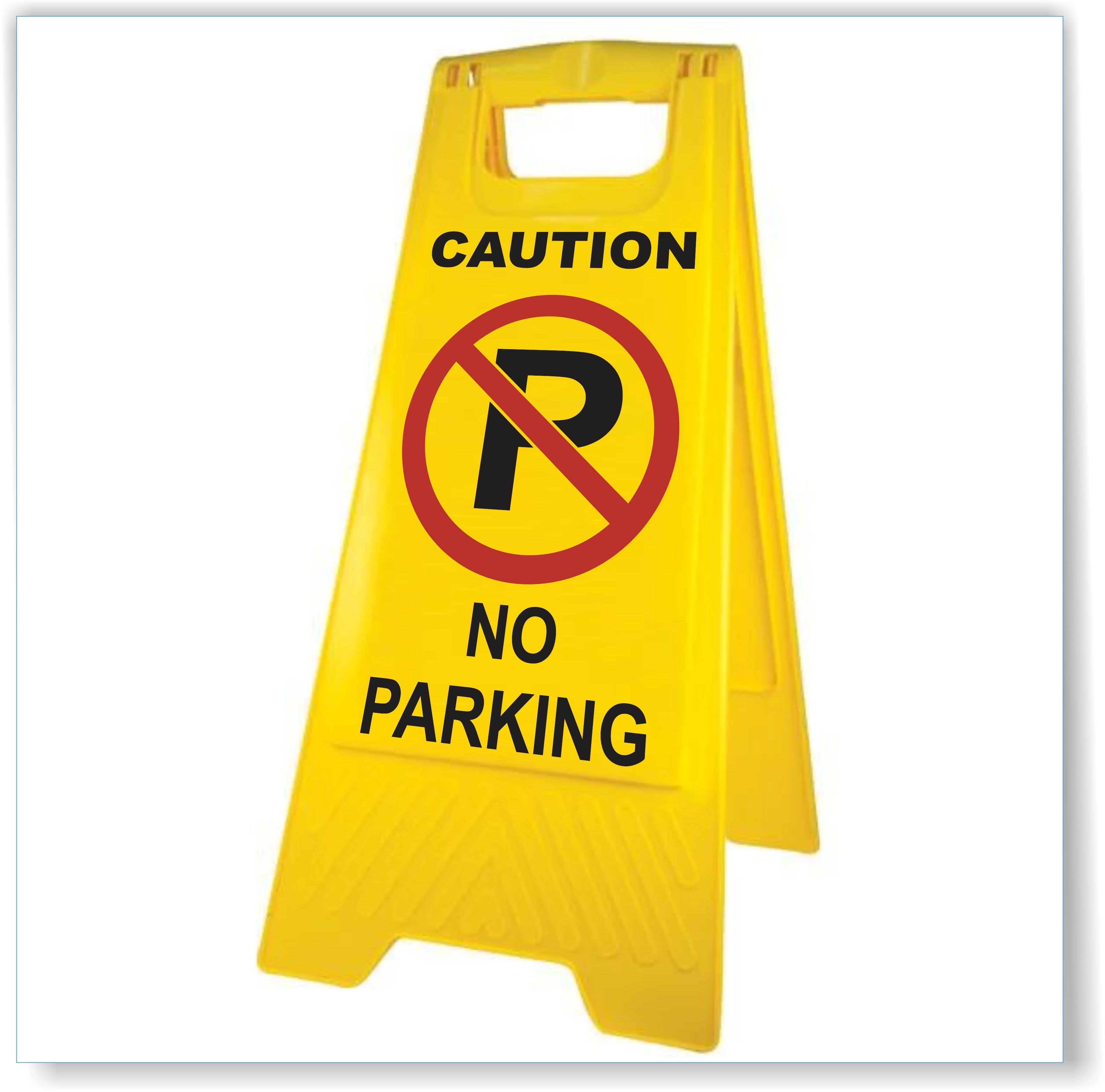Caution - No Parking A-Frame – Signs4Safety