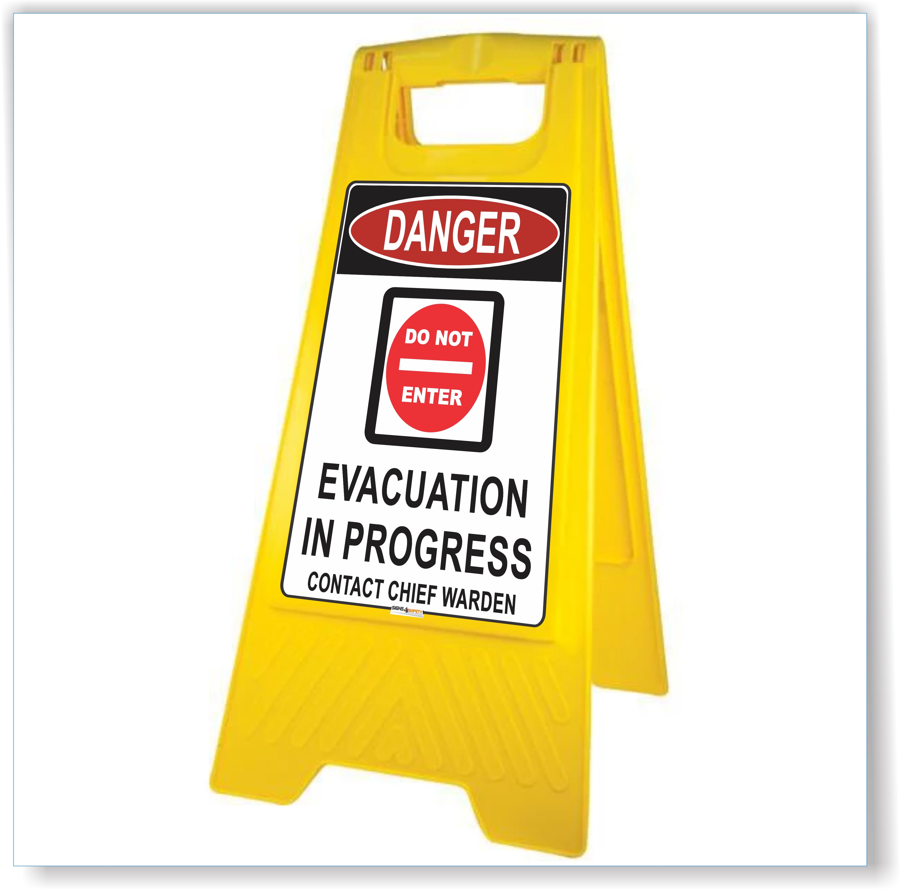 Danger Evacuation In Progress A-Frame – Signs4Safety