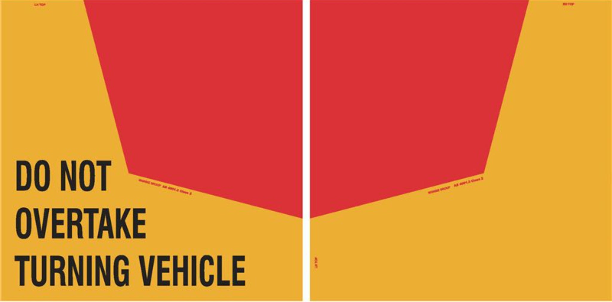 Do Not Overtake Turning Vehicle NSW (Set) 300mm Reflective Sign ...