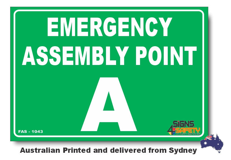 Emergency Assembly Point A Sign – Signs4Safety