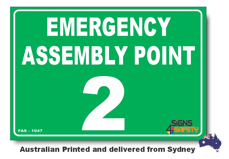 Emergency Assembly Point Number 2 Sign – Signs4Safety