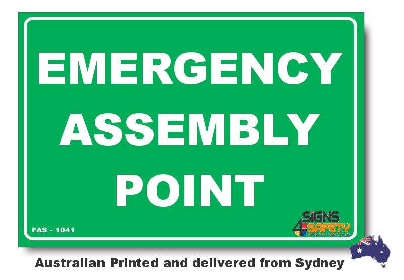 Emergency Assembly Point Sign – Signs4Safety