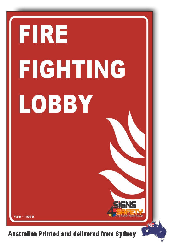 Fire Fighting Lobby Sign – Signs4Safety