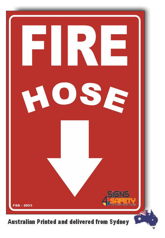 Fire Hose Arrow Down Curved Sign – Signs4Safety