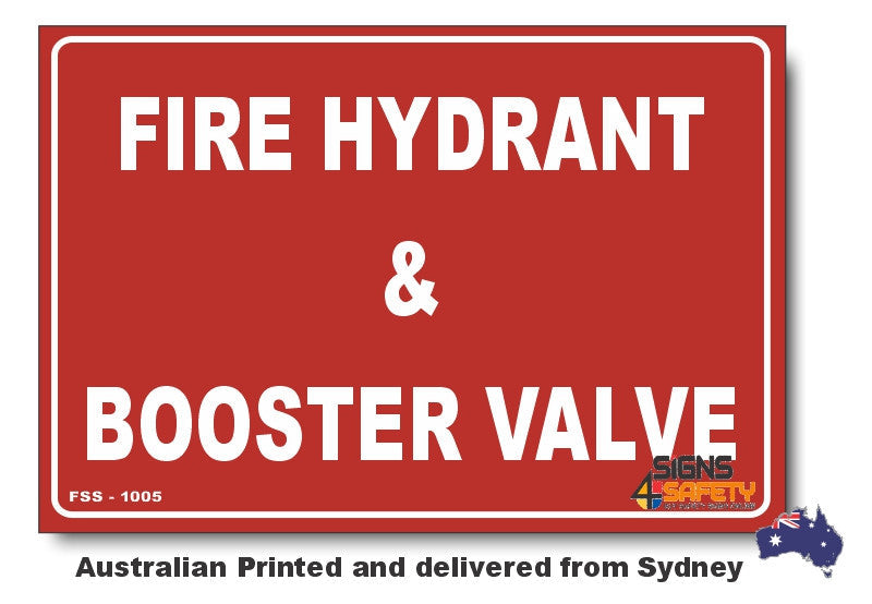Fire Hydrant & Booster Valve Sign – Signs4Safety