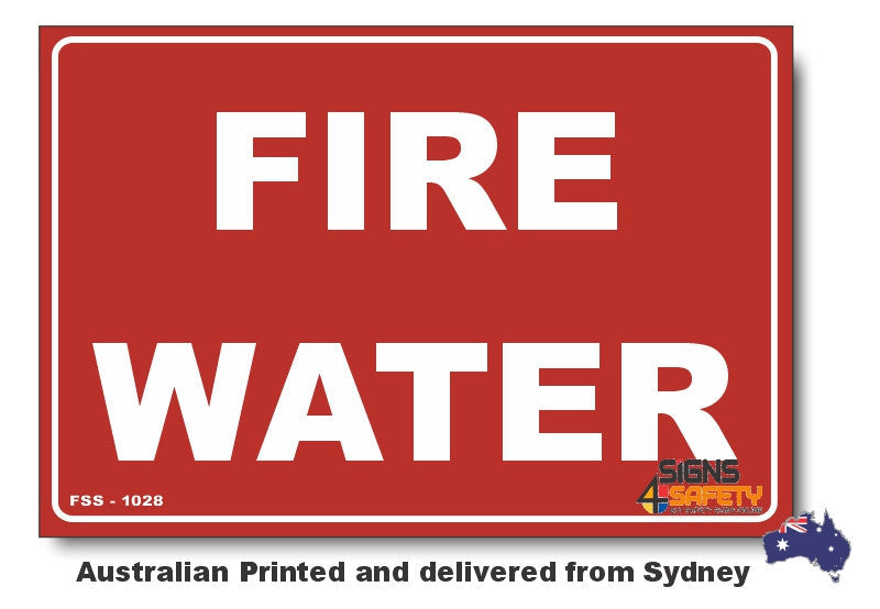 Fire Water Sign – Signs4Safety
