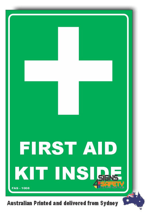 First Aid Kit Inside Sign – Signs4Safety