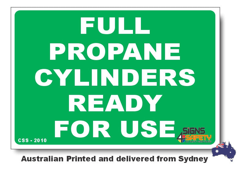 Full Propane Cylinders - Ready For Use - Hazardous Substance Sign ...