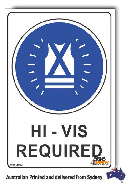 Hi-Vis Required Sign – Signs4Safety
