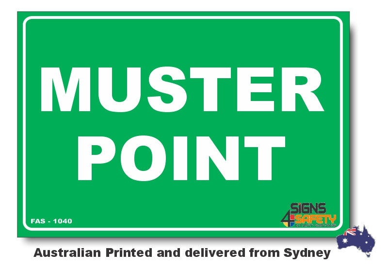Muster Point Sign – Signs4Safety