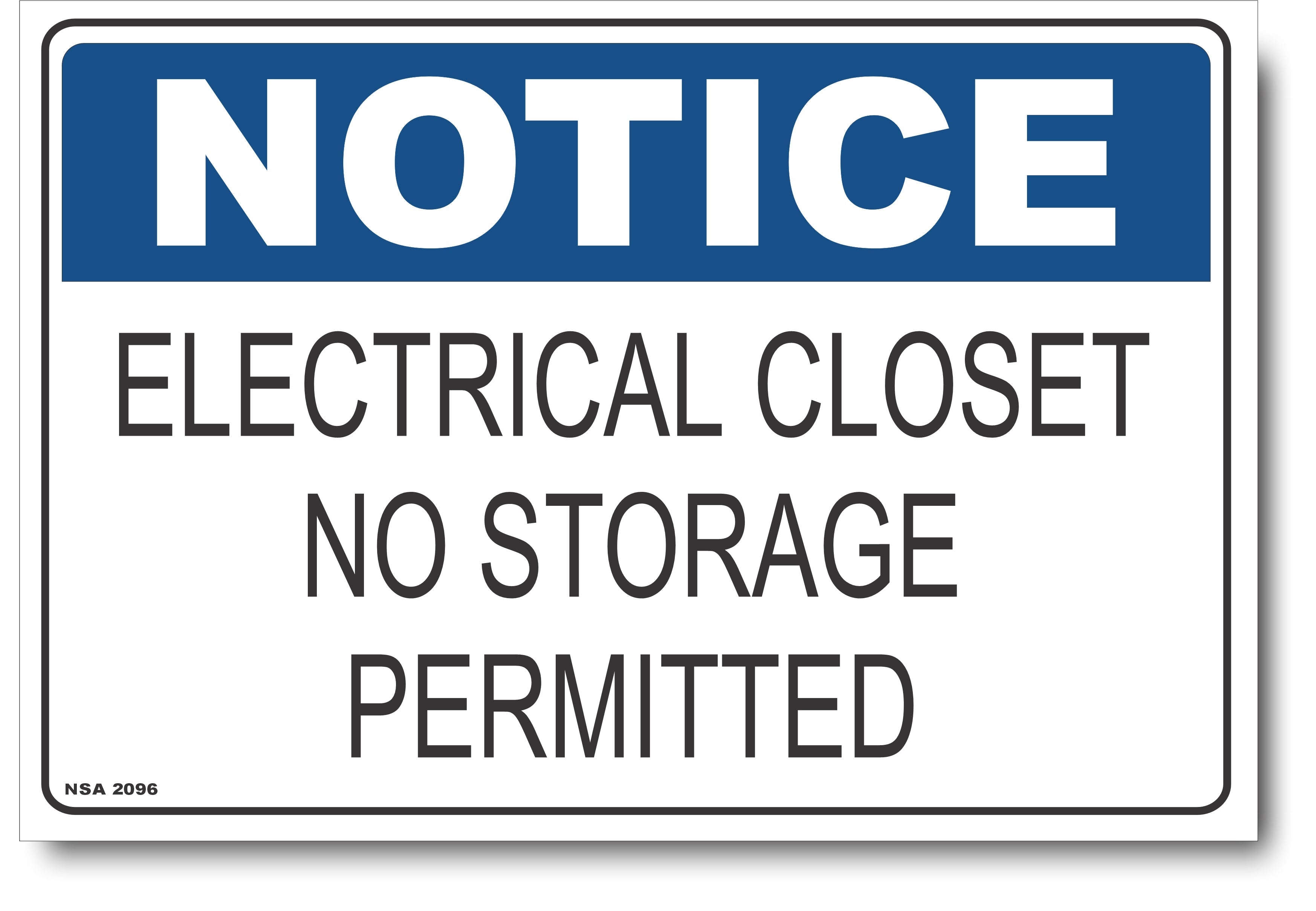 Notice - Electrical Closet, No Storage Permitted Sign – Signs4Safety