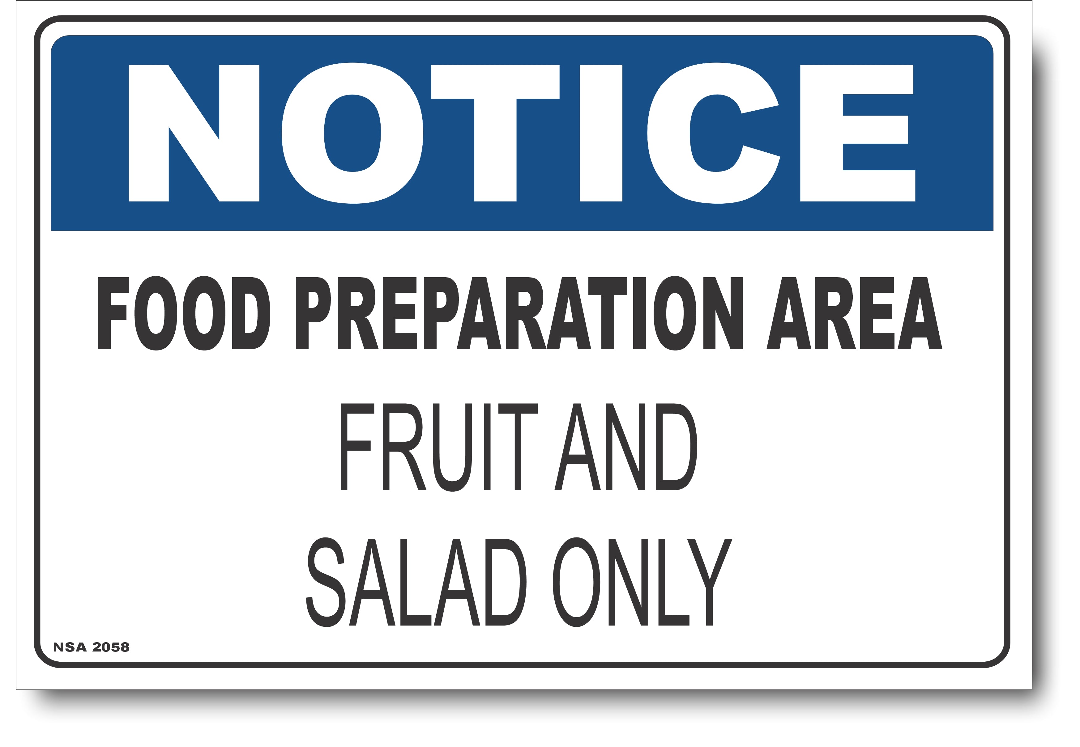 Notice - Food Preparation Area, Fruit and Salad Only Sign – Signs4Safety