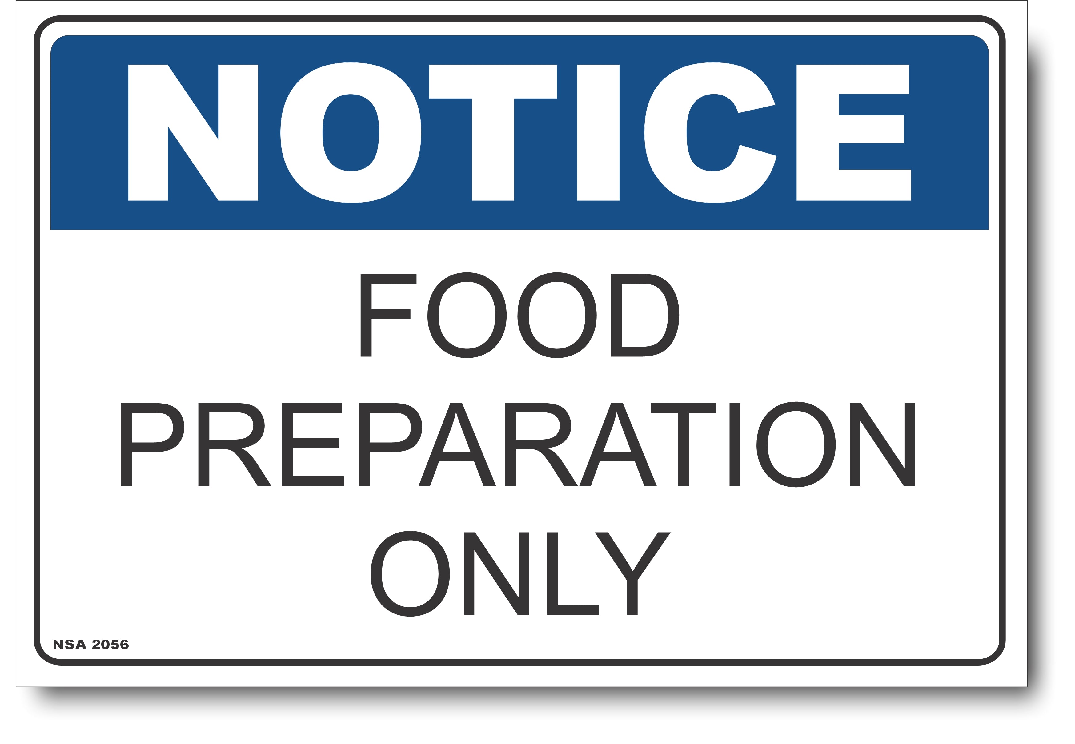 Notice - Food Preparation Only Sign – Signs4Safety