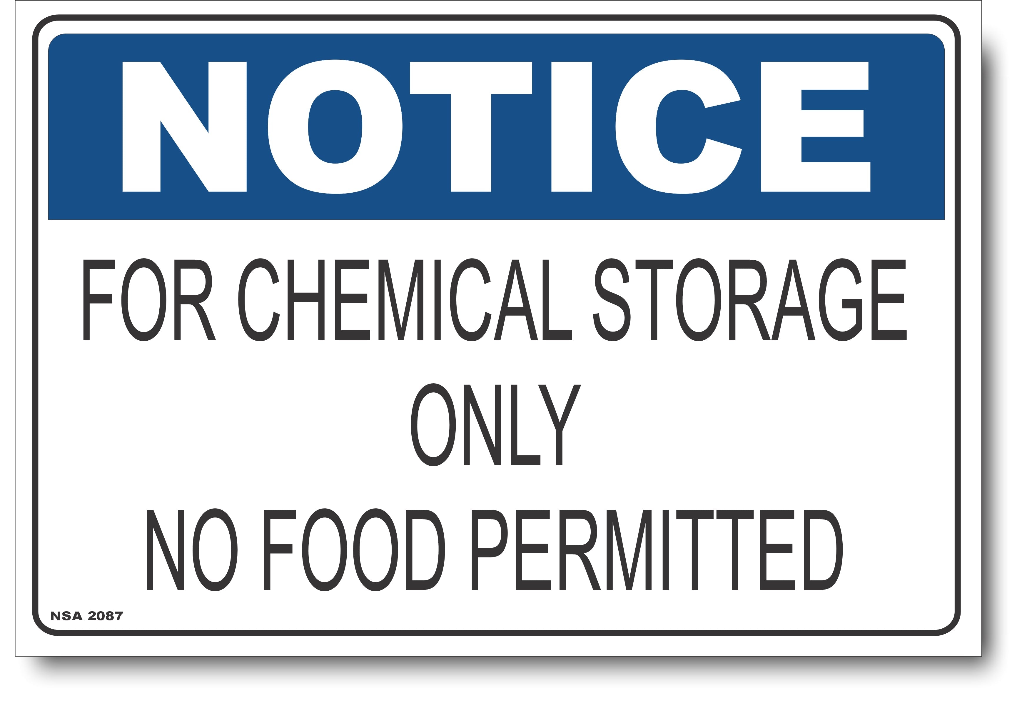 Notice - For Chemical Storage Only, No Food Permitted Sign – Signs4Safety