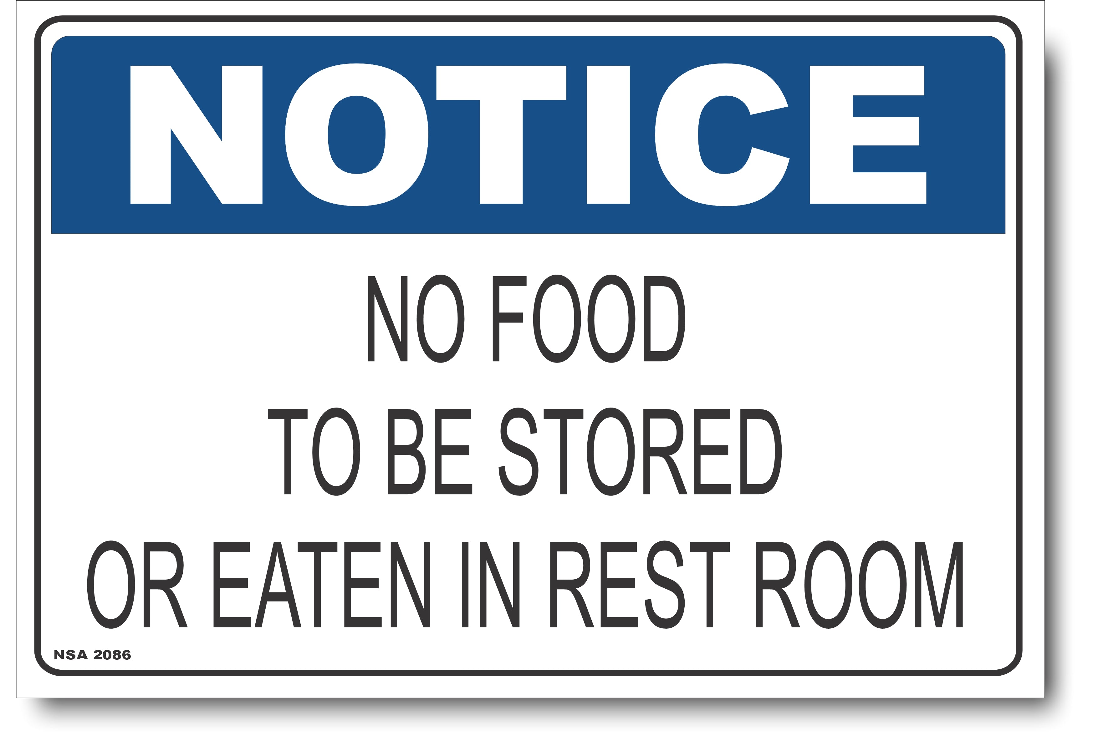 Notice - No Food To Be Stored Or Eaten In Rest Room Sign – Signs4Safety