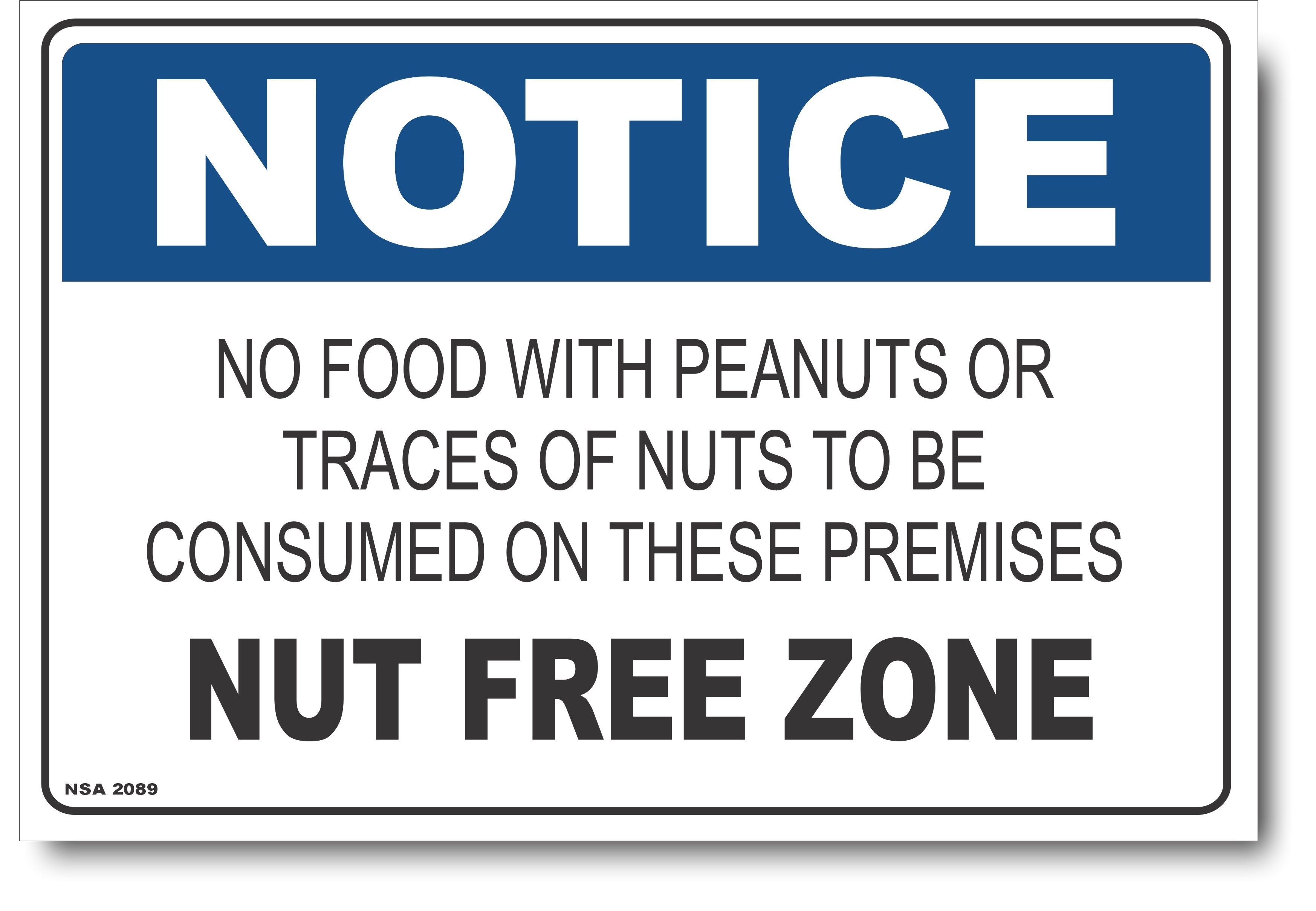 Notice - Nut Free Zone Sign – Signs4Safety