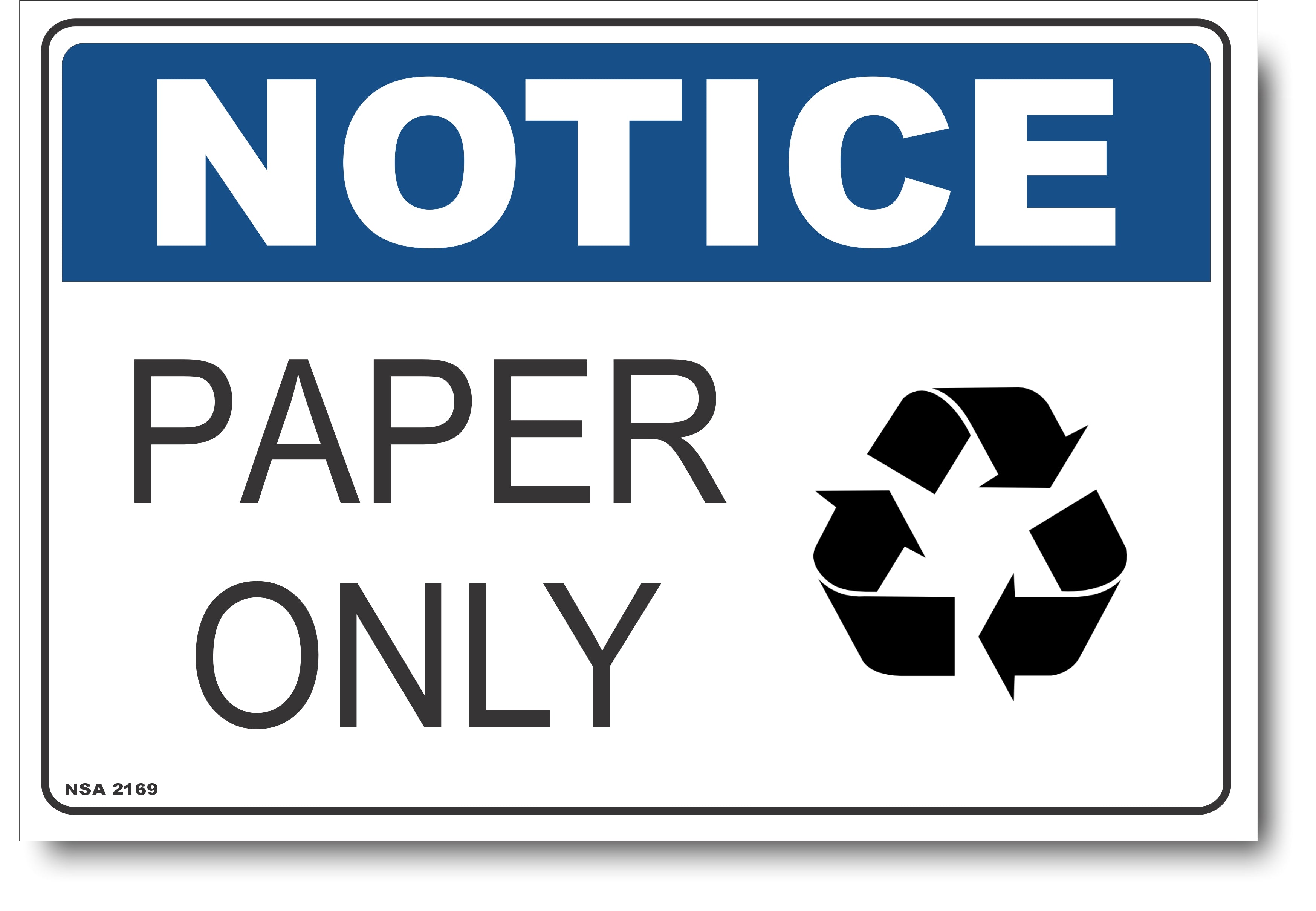 Notice - Paper Only (Icon) Sign – Signs4Safety