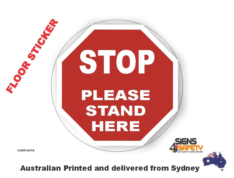 Stop, Please Stand Here Floor Marking Sticker- R10 certified – Signs4Safety