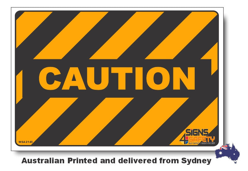 General Caution Sign – Signs4Safety
