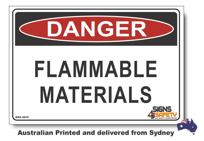 Danger Flammable Materials Sign – Signs4Safety