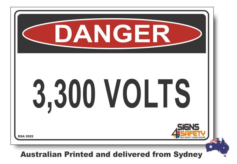 Danger 3300 Volts Sign – Signs4Safety