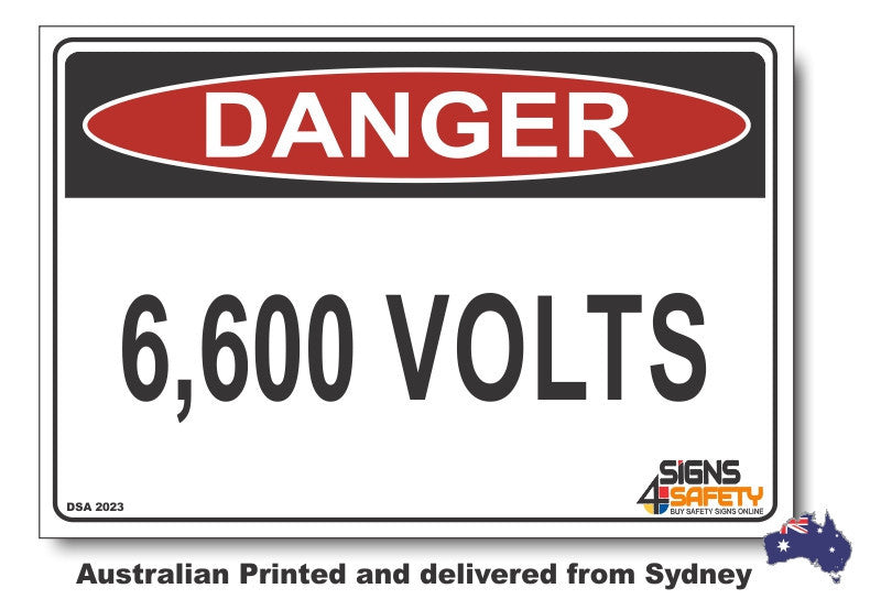 Danger 6600 Volts Sign – Signs4Safety