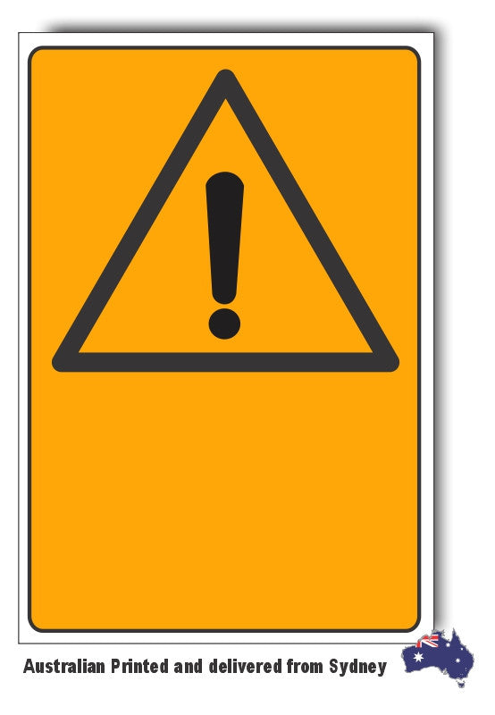 Blank Custom Warning Safety Sign - Add your text here... – Signs4Safety
