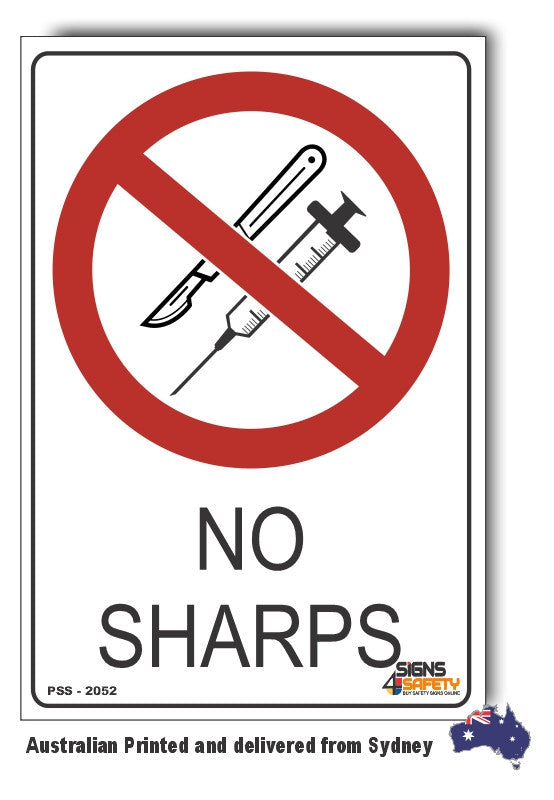No Sharps - Prohibition Sign – Signs4Safety