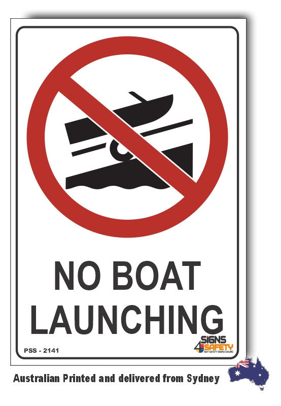 No Boat Launching Sign – Signs4Safety