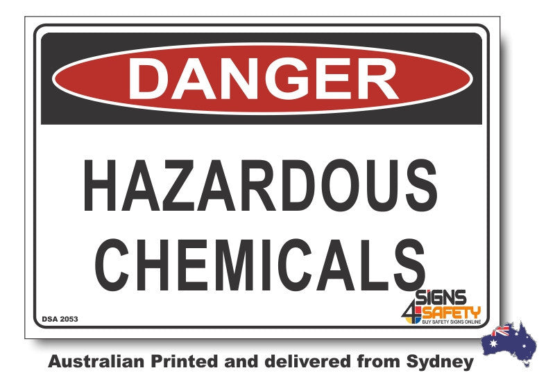 Danger Hazardous Chemicals Sign| Signs4Safety