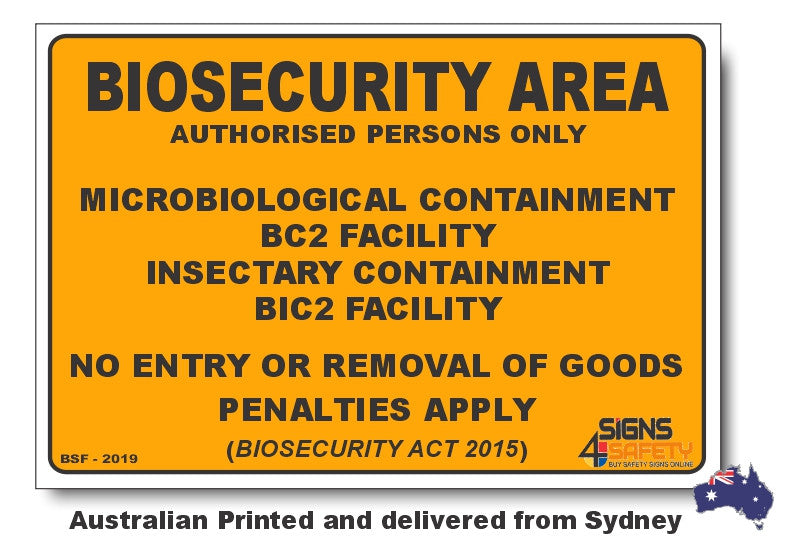 Biosecurity Area - Microbiological Containment BC2 /BIC2 Facility Sign ...