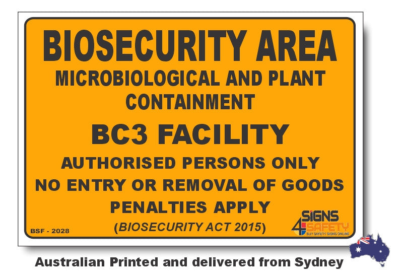 Biosecurity Area - Microbiological & Plant Containment BC3 Sign ...