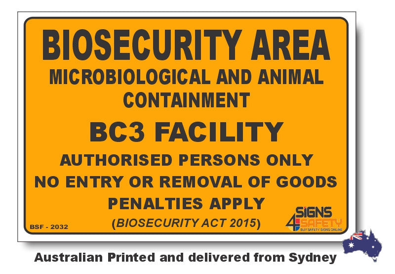 Biosecurity Area-Microbiological & Animal Containment BC3 Sign ...