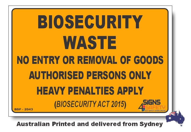 Biosecurity Waste Sign – Signs4Safety