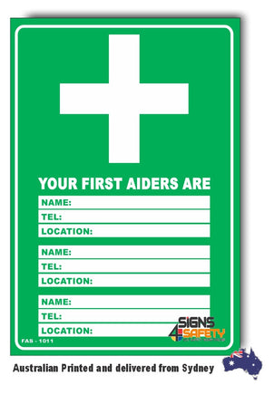 Your First Aiders Are - 3 Names Sign| Signs4Safety