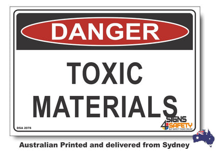 Danger Toxic Materials Sign| Signs4Safety