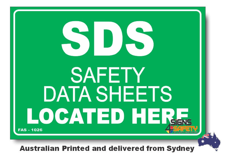 SDS - Safety Data Sheets Located Here Sign – Signs4Safety