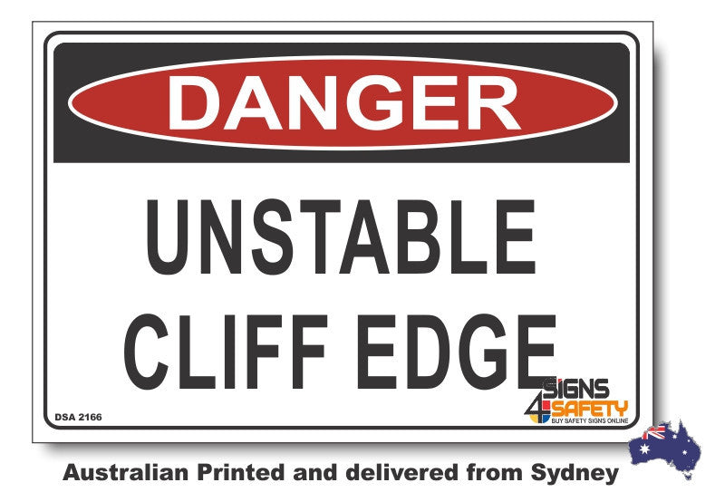 Danger Unstable Cliff Edge Sign – Signs4Safety
